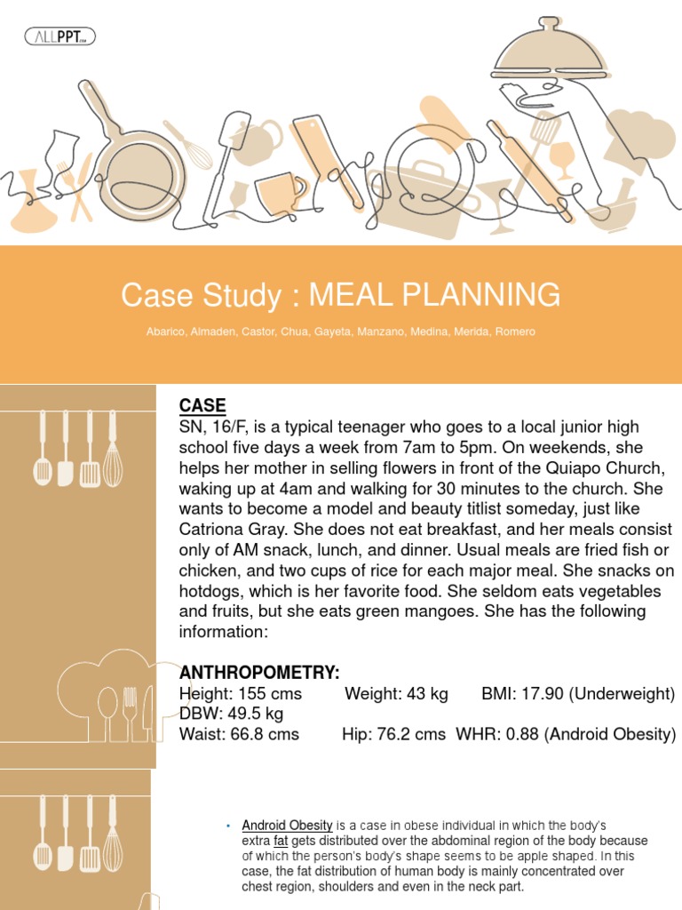 Case Study: Meal Planning: Abarico, Almaden, Castor, Chua, Gayeta ...