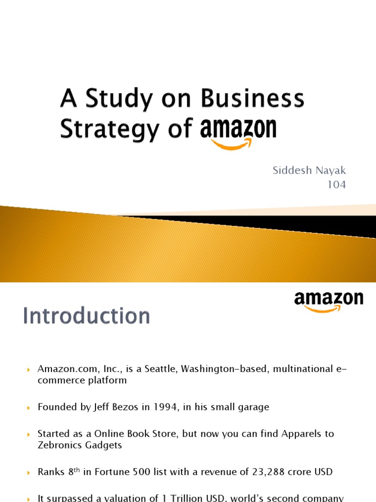 A Study On Business Strategy of Amazon | PDF | Strategic Management ...