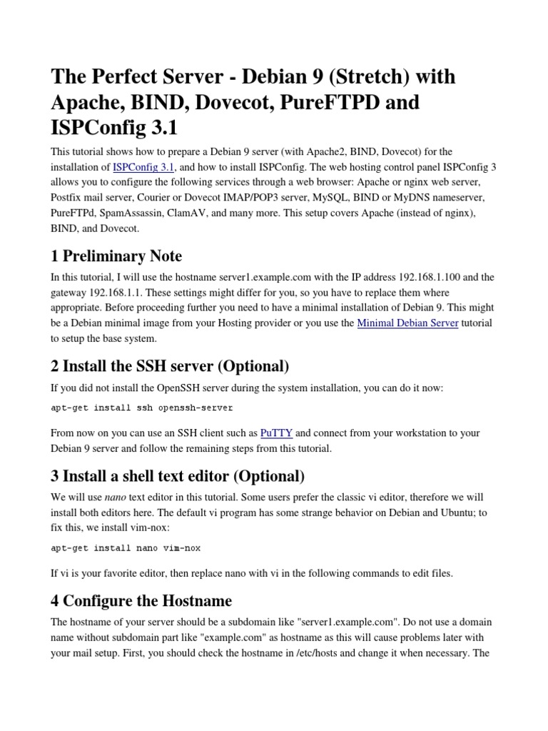 The Perfect Server - Debian 9 (Stretch) With Apache, BIND, Dovecot, PureFTPD and ISPConfig 3.1 ...