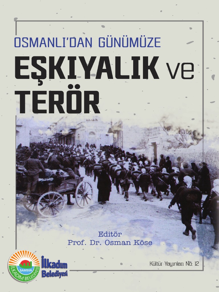 Eskiyalık Ve Teror PDF | PDF Eskiyalık Ve Teror PDF | PDF