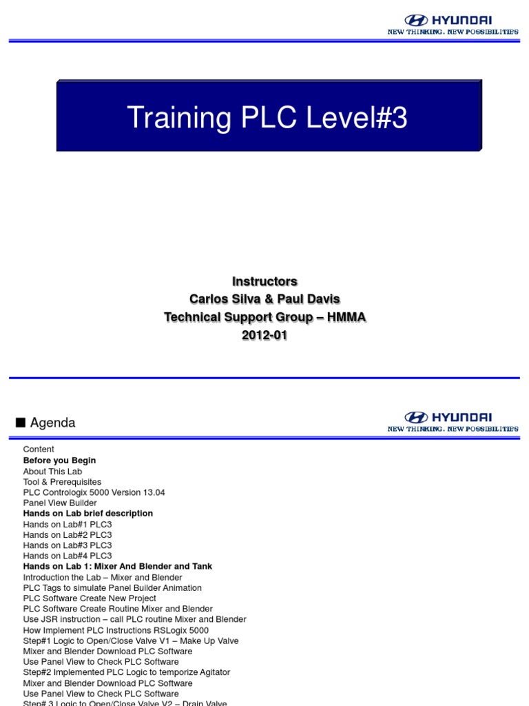 Training PLC Level#3: Instructors Carlos Silva & Paul Davis Technical ...