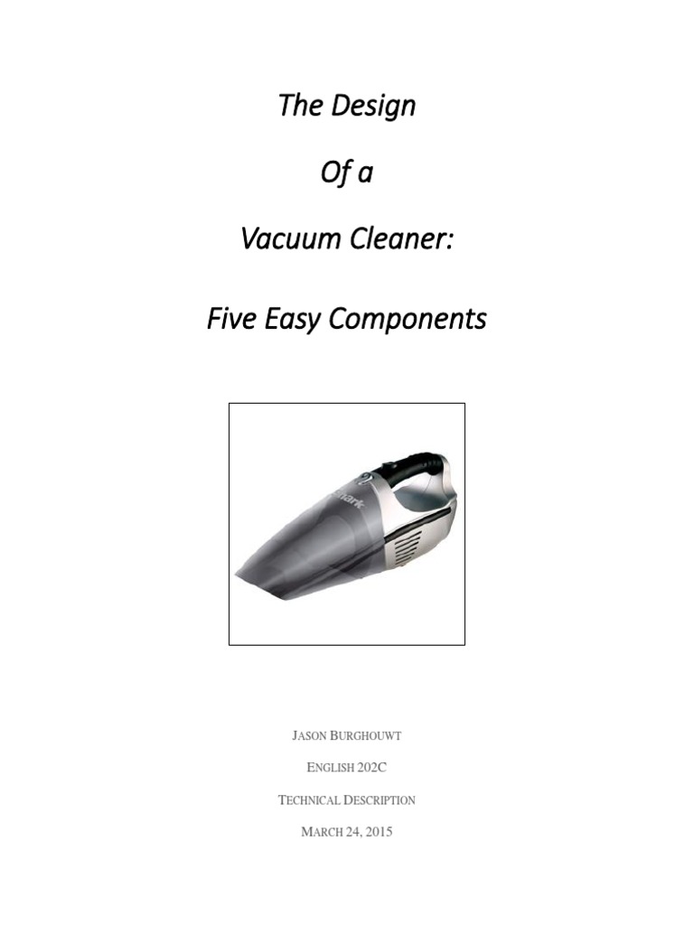 Components of Vacuum | PDF | Vacuum Cleaner | Electric Motor