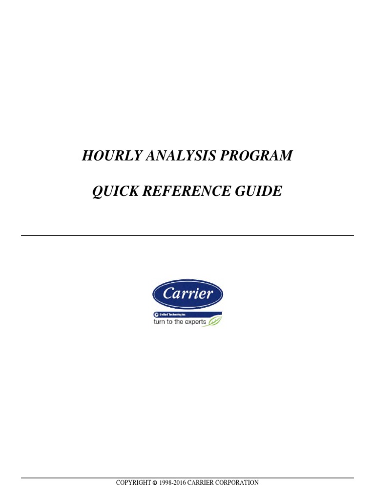 Hourly Analysis Program Quick Reference Guide: 1998-2016 Carrier ...