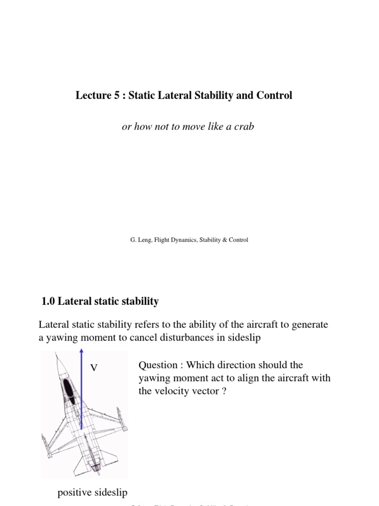 Lecture 5: Static Lateral Stability and Control: or How Not To Move ...