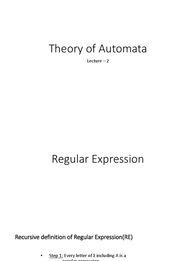 Theory of Automata - Lecture 2 | PDF | Regular Expression | Formalism (Deductive)