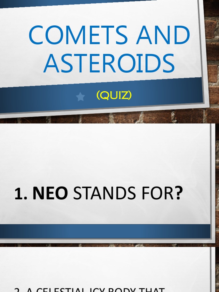 Comets & Asteroids Quiz Guide | PDF