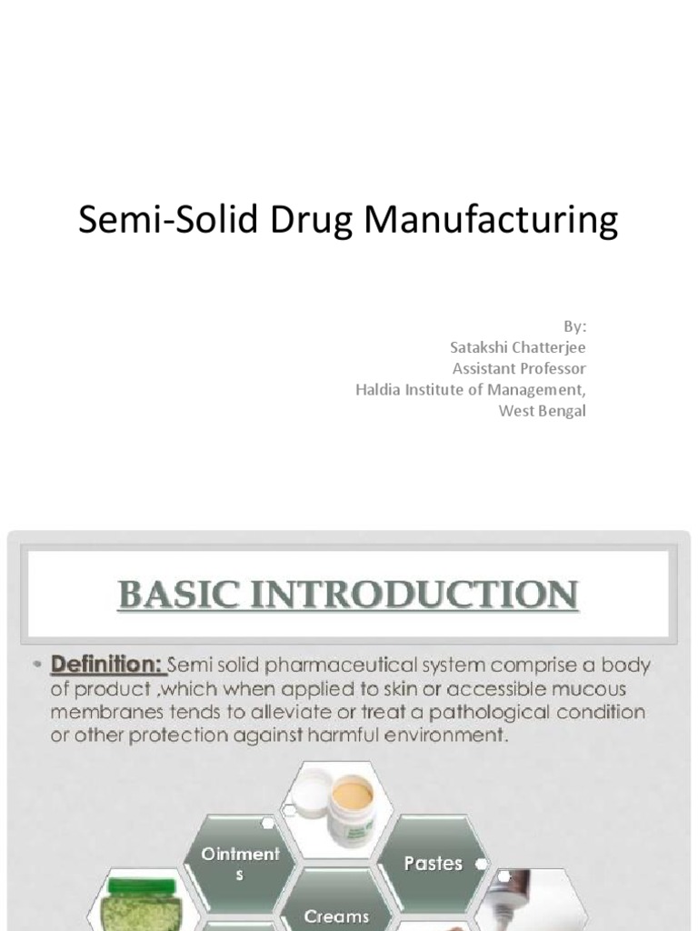 Semi-Solid Drug Manufacturing | PDF