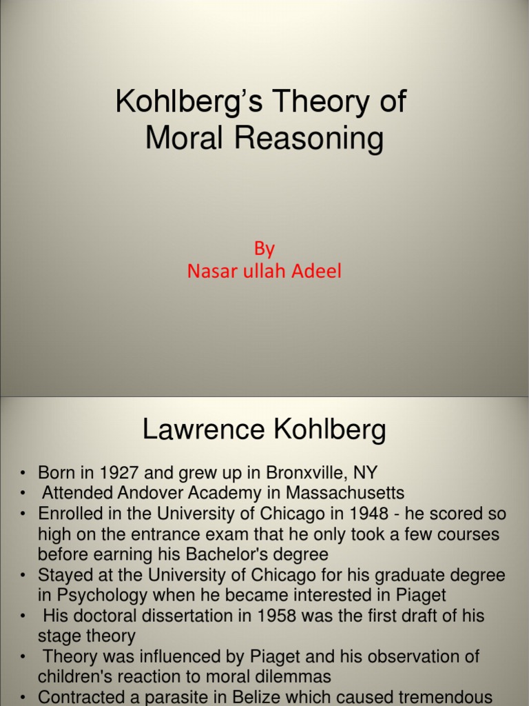 Kohlberg's Theory of Moral Reasoning: by Nasar Ullah Adeel | PDF | Morality | Behavioural Sciences