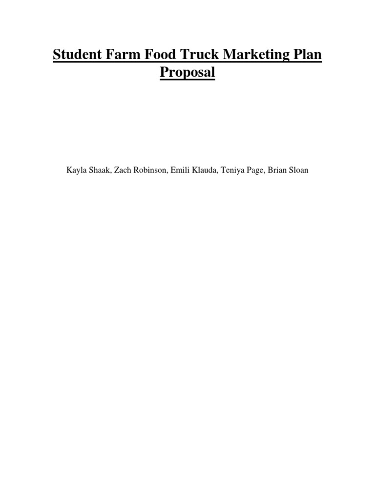 Student Farm Food Truck Marketing Plan Proposal 126d45e | PDF ...