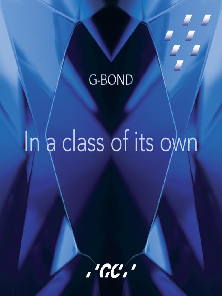 In A Class of Its Own: G-Bond G-Bond | PDF | Dental Composite | Tooth ...
