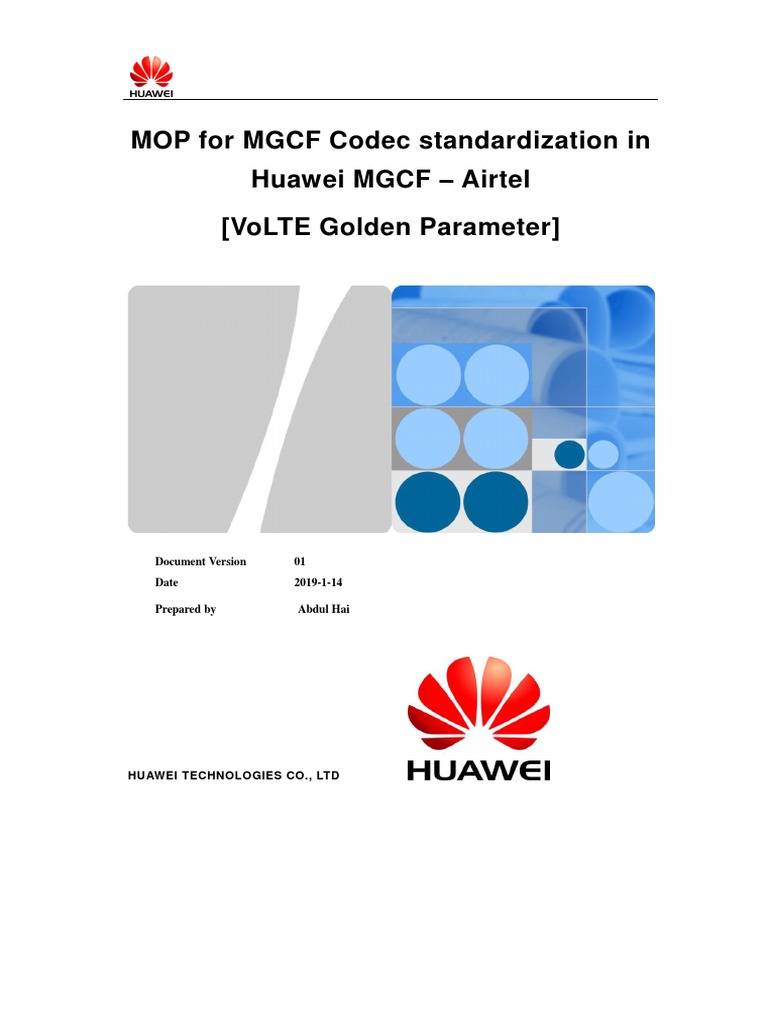 MOP For Bharti MGCF Codec Standardization For VoLTE in Huawei MGCF ...