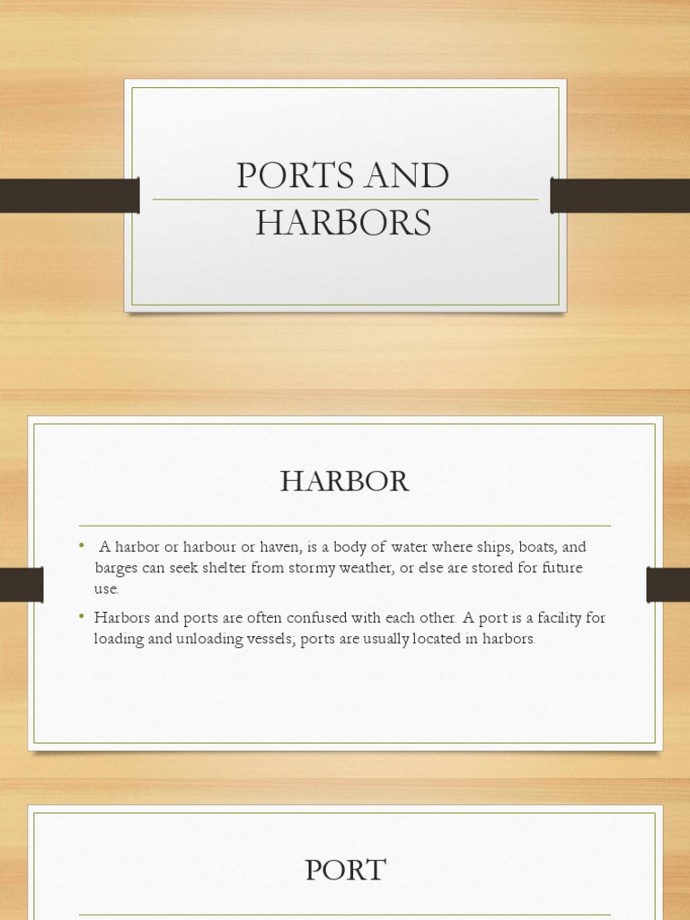 Ports and Harbors | PDF | Harbor | Port