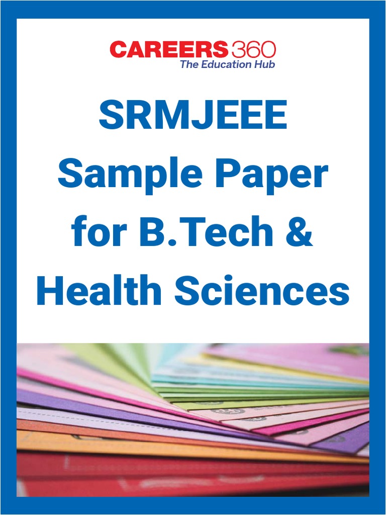 SRMJEEE Sample Paper For BTech | PDF | Electron | Proton
