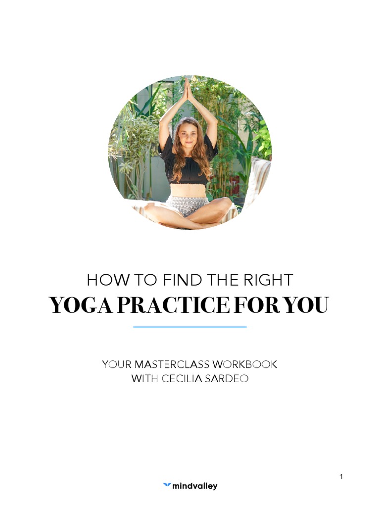 Yoga Practice For You: How To Find The Right | PDF | Yoga | Flexibility ...
