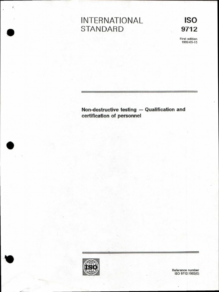 Lesson 3 - IsO 9712 | PDF | Nondestructive Testing | Certification
