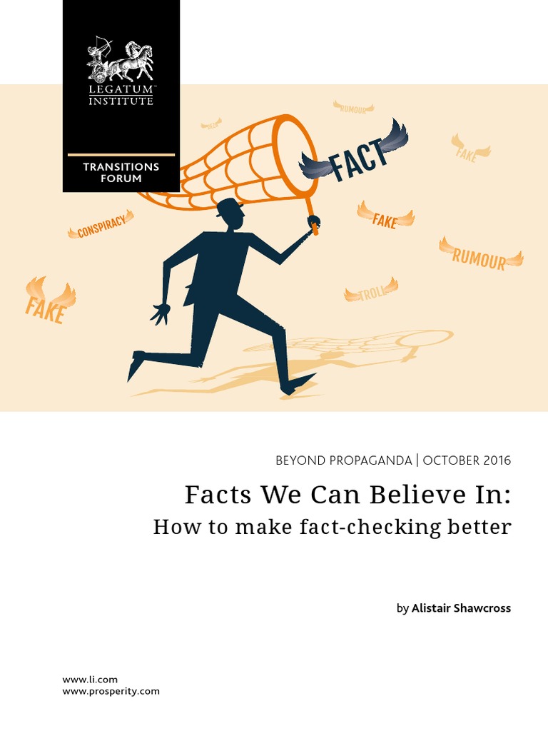 Facts We Can Believe in How To Make Fact Checking Better - Web PDF ...