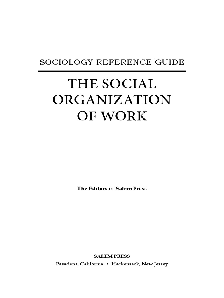 The Social Organization of Work | PDF | Division Of Labour | Max Weber