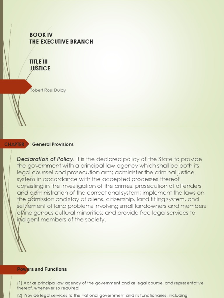 Book Iv The Executive Branch Title Iii Justice: Robert Ross Dulay | PDF ...