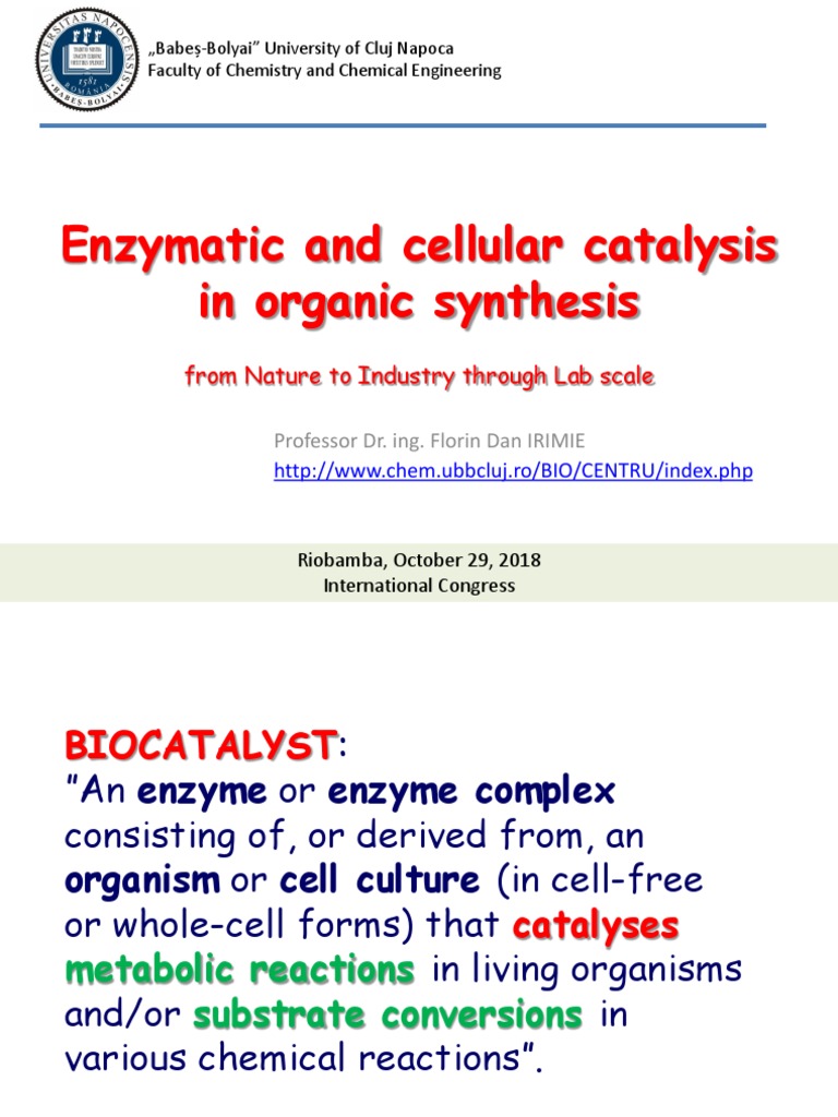 Enzymatic and Cellular Catalysis in Organic Synthesis: From Nature To ...