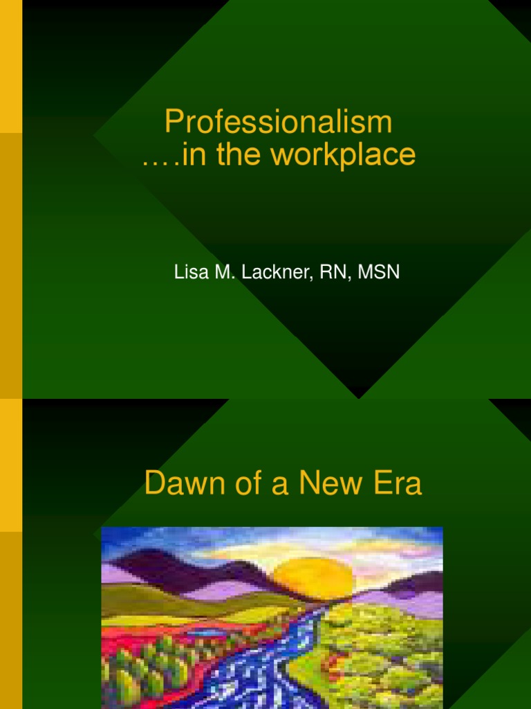 Professionalism in The Workplace | PDF | Cognitive Science | Cognition