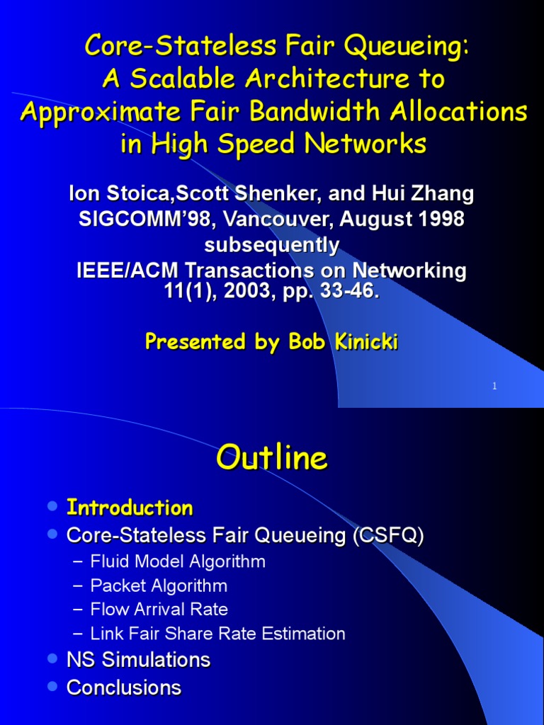 Core Stateless Fair Queueing A Scalable Architecture To Approximate