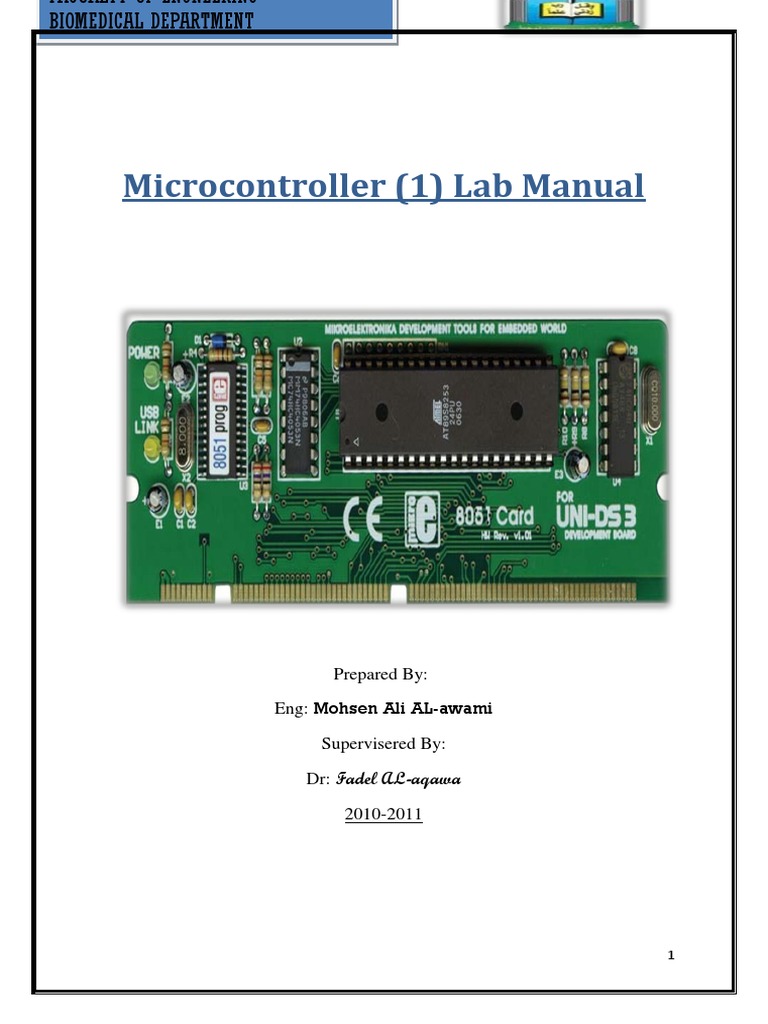 Microcontroller (1) Lab Manual: Prepared By: Eng: Mohsen Ali AL-awami Supervisered By: DR: 2010 ...