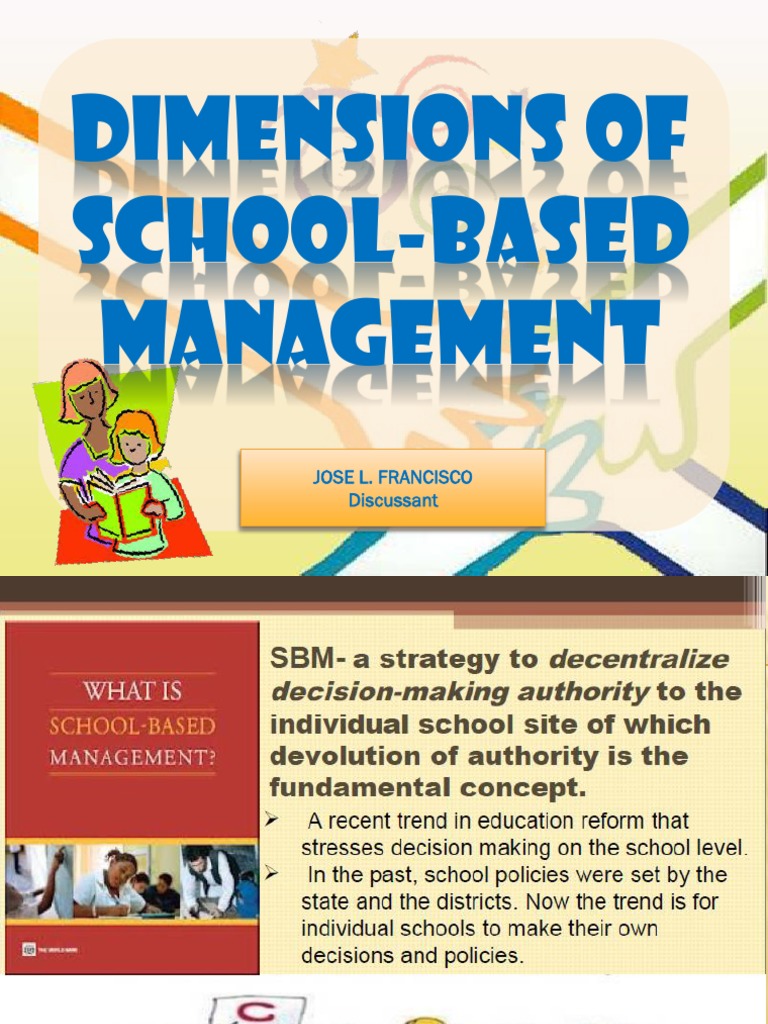 Dimensions of School-Based Management: Jose L. Francisco Discussant ...