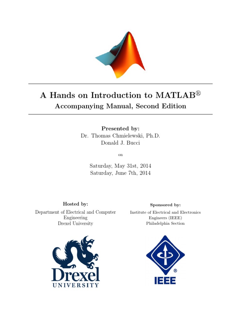 A Hands On Introduction To MATLAB: Accompanying Manual, Second Edition | PDF | Matlab | Matrix ...