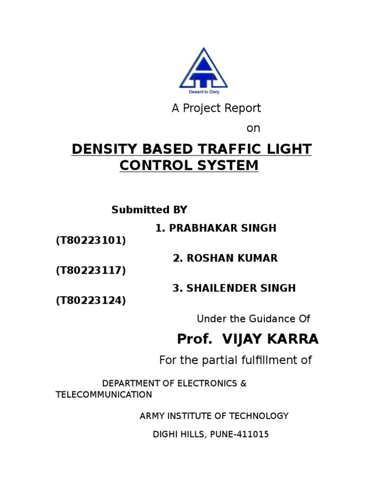 Density Based Traffic Light Control System | PDF | Infrared | Light Emitting Diode