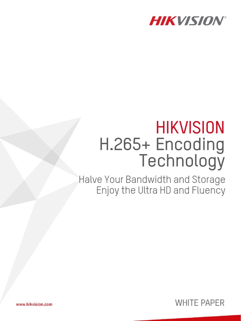 Hikvision H.265+ | PDF | Data Compression | Bit Rate