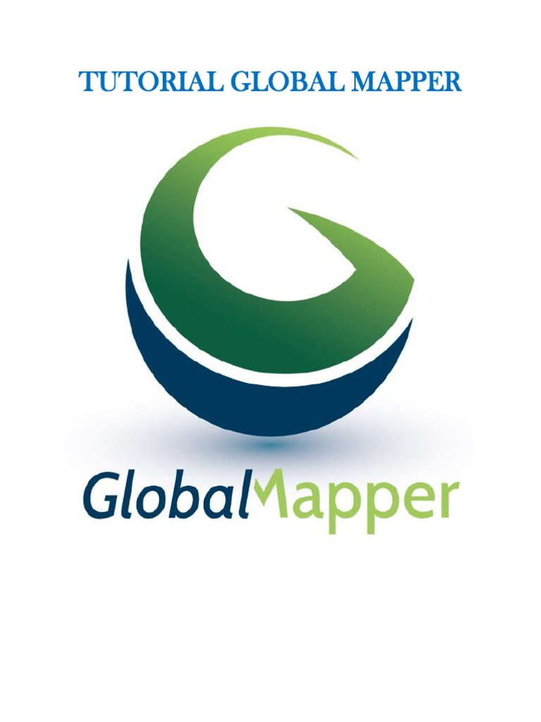 Tutorial Lengkap Global Mapper | PDF