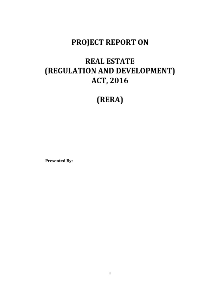 Project Report On Real Estate (Regulation and Development) ACT, 2016 ...