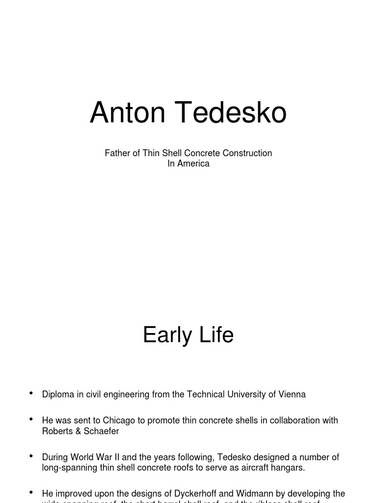Anton Tedesko: Pioneer of Thin Shell Concrete Construction in America ...