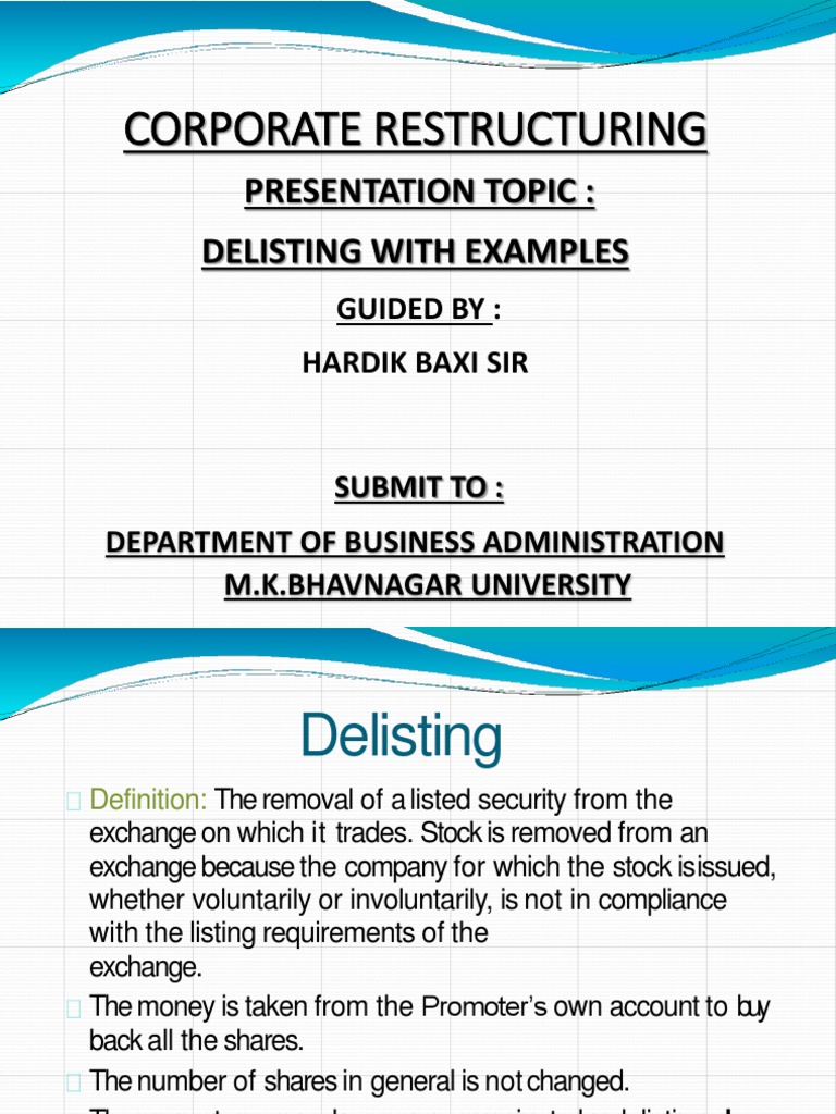 Corporate Restructuring: Presentation Topic: Delisting With Examples ...