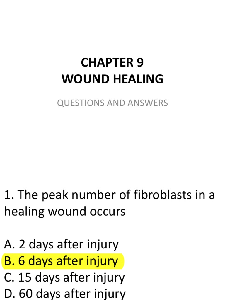 Wound Healing: Questions and Answers | PDF | Wound Healing | Healing