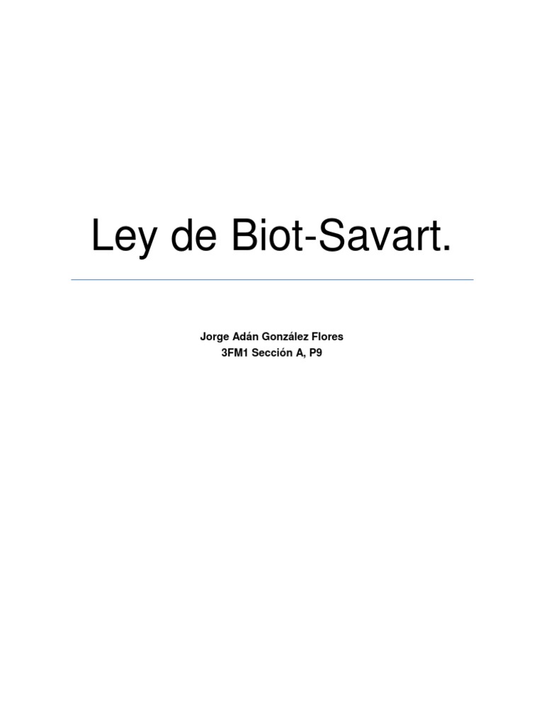 Experimentos con Ley de Biot-Savart | PDF | Corriente eléctrica | Inductor