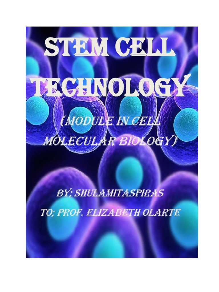 Stem Cell Technology: (Module in Cell Molecular Biology) | PDF ...