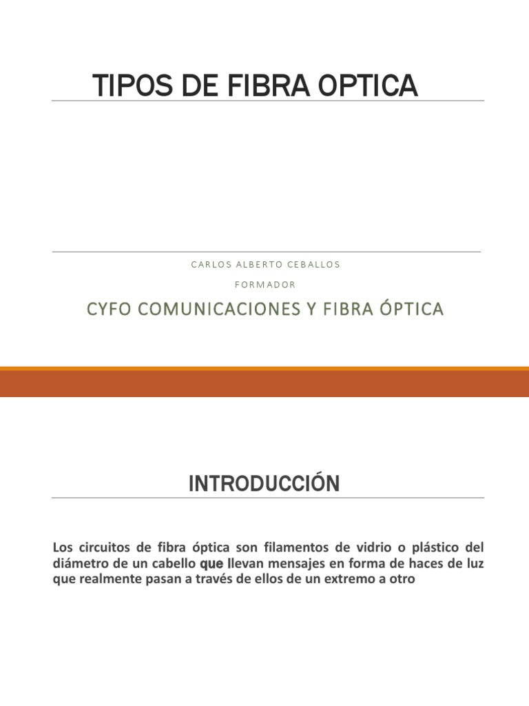 Tipos de Fibra Optica | Descargar gratis PDF | Fibra óptica | Óptica
