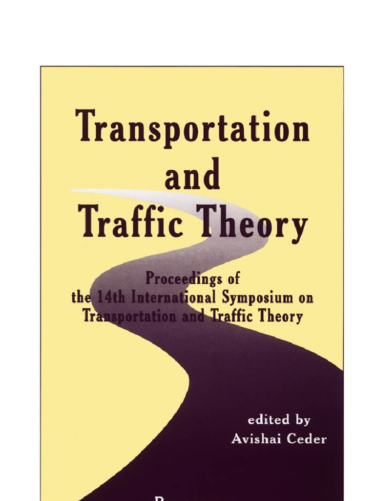 Transportation and Traffic Theory | PDF | Traffic | Science