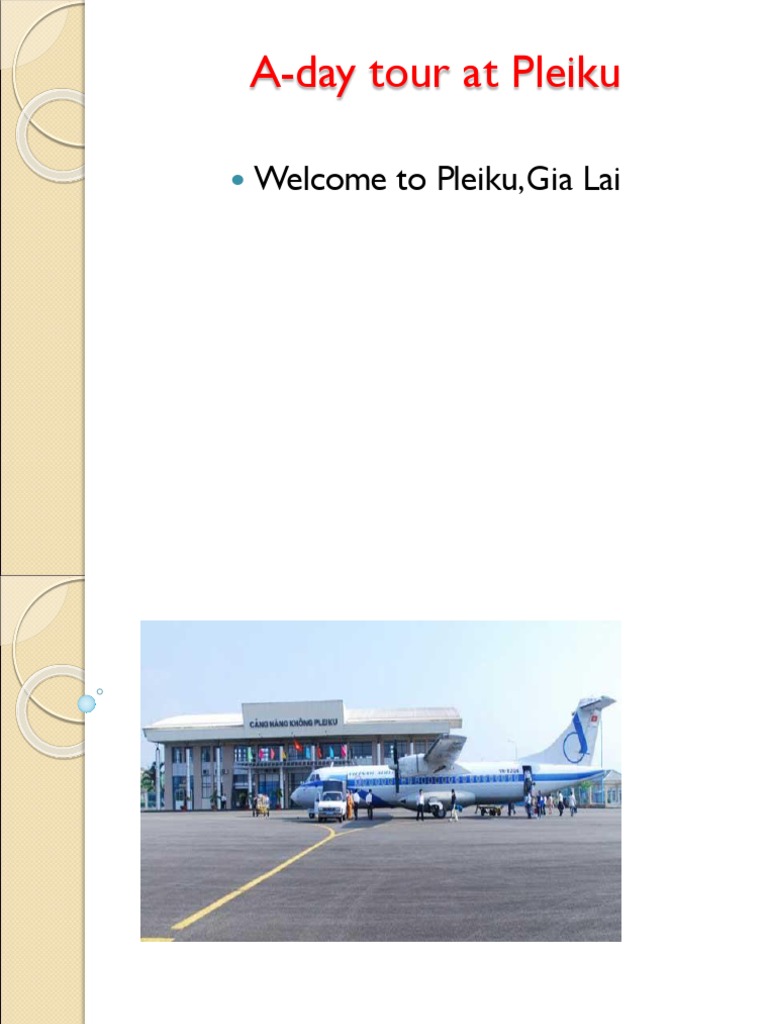 A-Day Tour at Pleiku | PDF