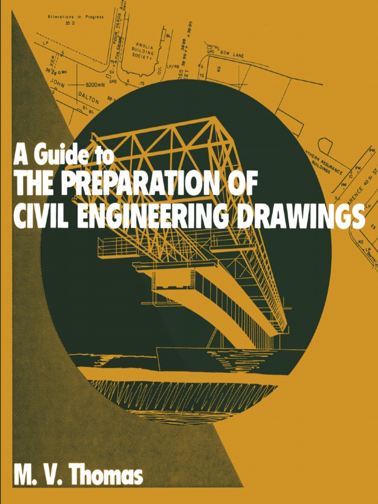 A guide to the preparation of civil engineering drawing.pdf | Drawing ...