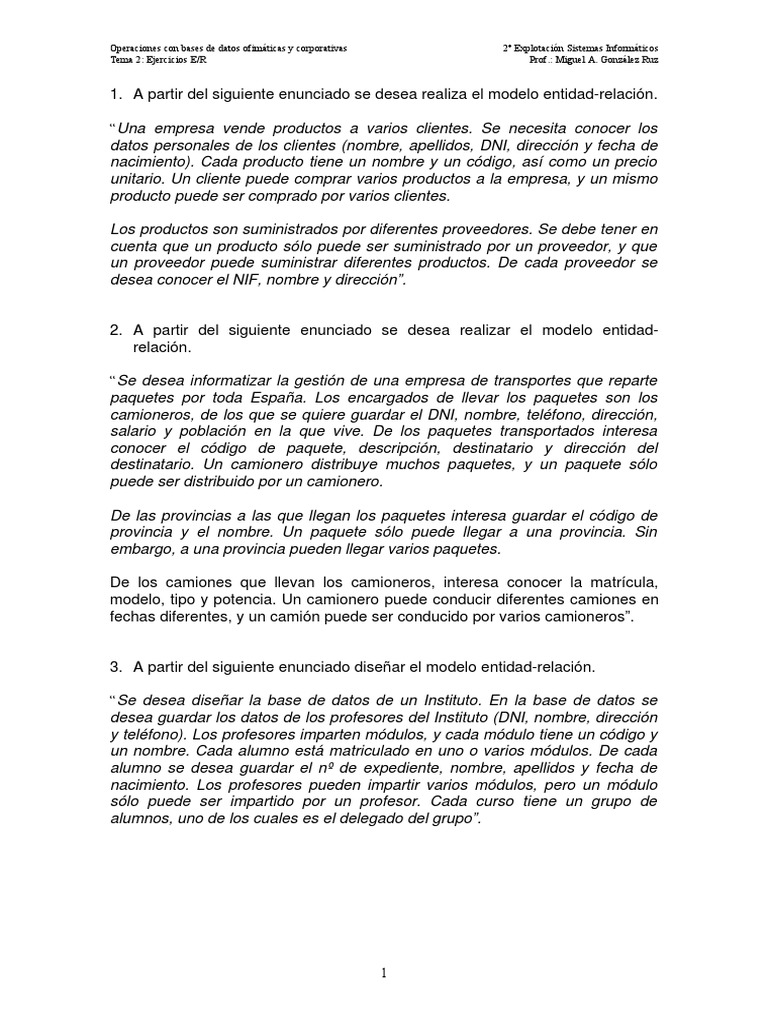 A Partir Del Siguiente Enunciado Se Desea Realiza El Modelo Entidad ...