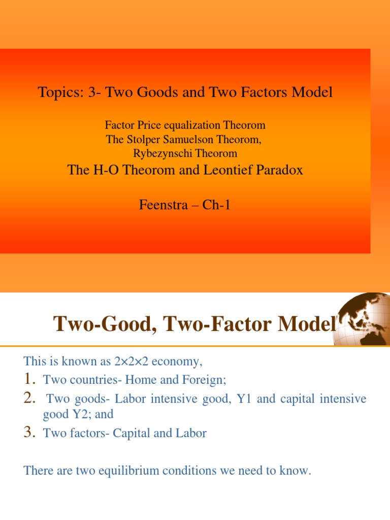 H-O Theory, Stolper Samuelson, Rybezynschi Theorom | PDF | Economies ...