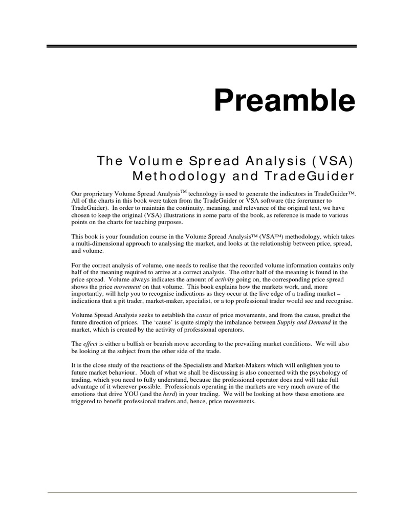 Preamble: The Volume Spread Analysis (Vsa) Methodology and Tradeguider ...