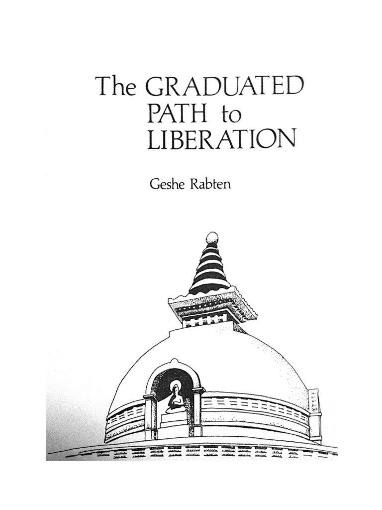 Geshe Rabten - Graduated Path To Liberation | PDF | Suffering | Karma