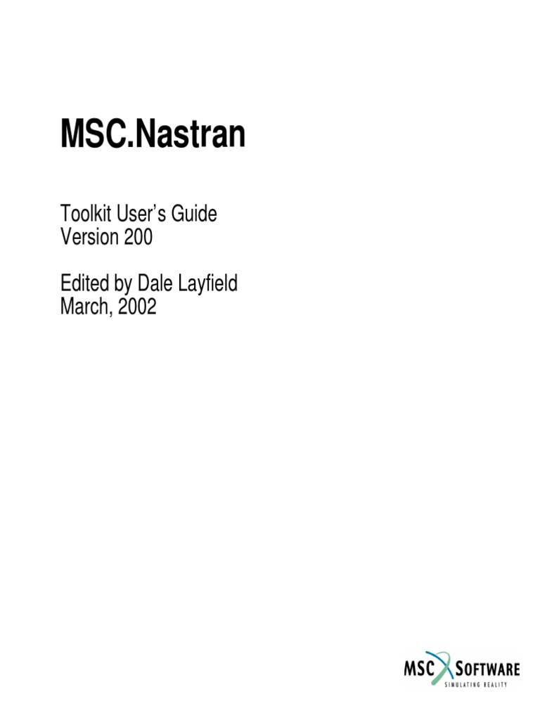 01 MSC Nastran 2001 Toolkit User Guide PDF | PDF | Application Programming Interface | Parameter ...