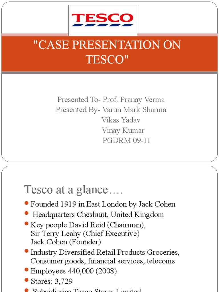 Case Presentation On Tesco | PDF | Tesco | Grocery Store