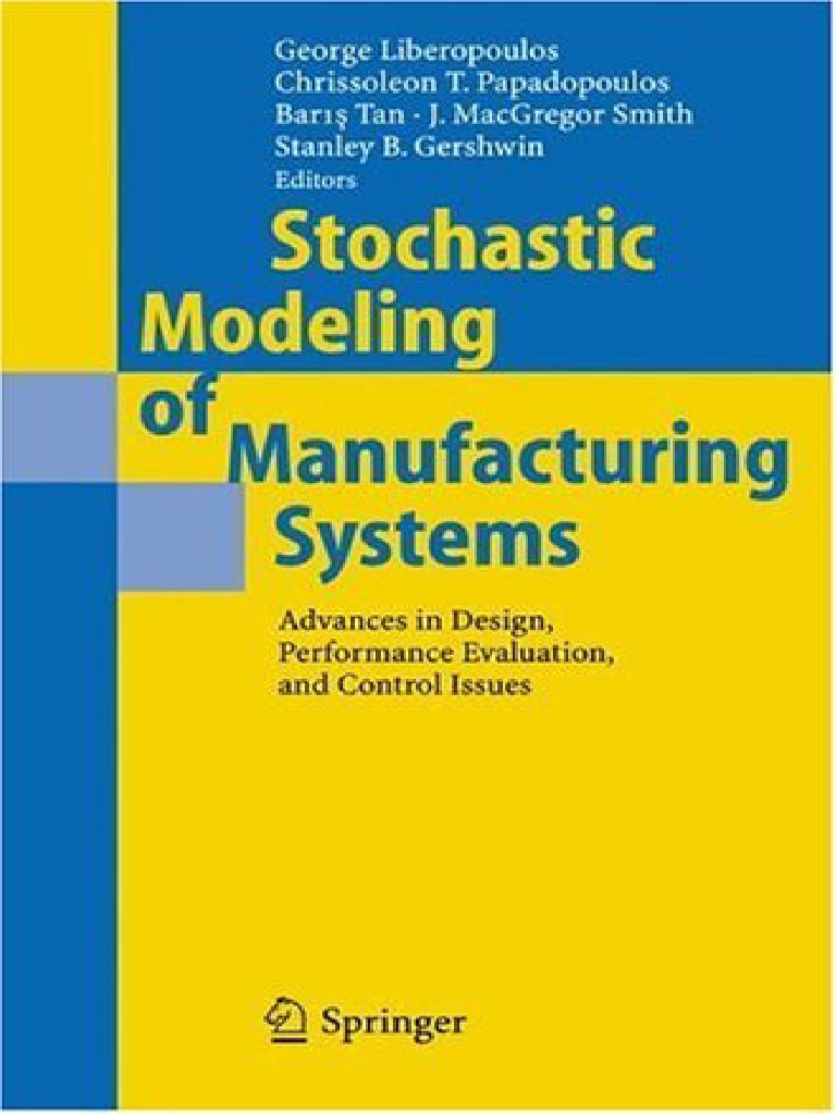 Stochastic Modeling Of Manufacturing Systems Pdf Pdf Top Down And Bottom Up Design Design