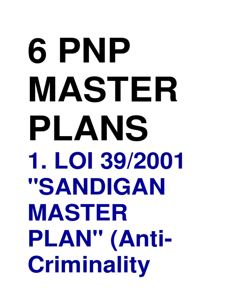 6 PNP Master Plans | PDF | Crime & Violence | Crime Thriller