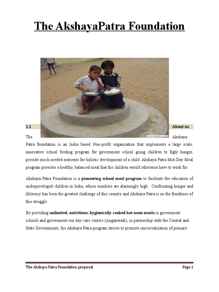 The Akshaya Patra Foundation: Providing Nutrition and Education to ...